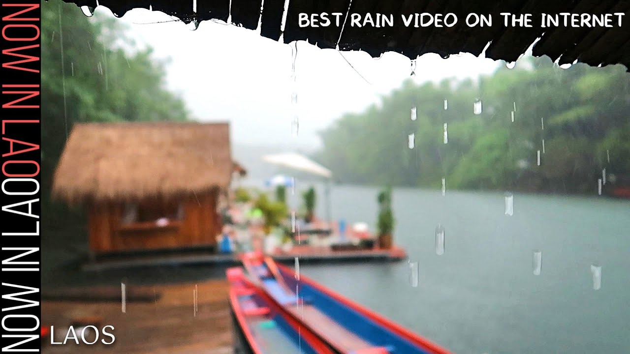 Tropical Monsoon Rain Laos | Best Rain Video on the Internet - YouTube
