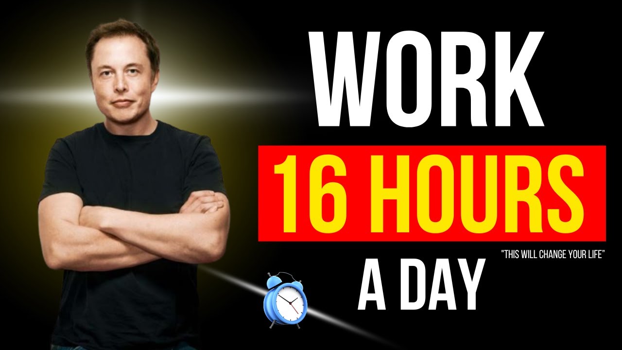 Elon Musk Works 16 Hours a Day ? | Success Lessons in Hindi - YouTube