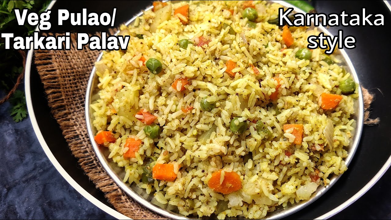Karnataka style veg pulao recipe | mix veg palav recipe |bangalore ...