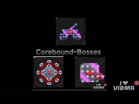 Corebound-Bosses (Part 1) - YouTube