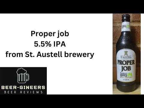 Proper Job IPA from St Austell brewery. - YouTube