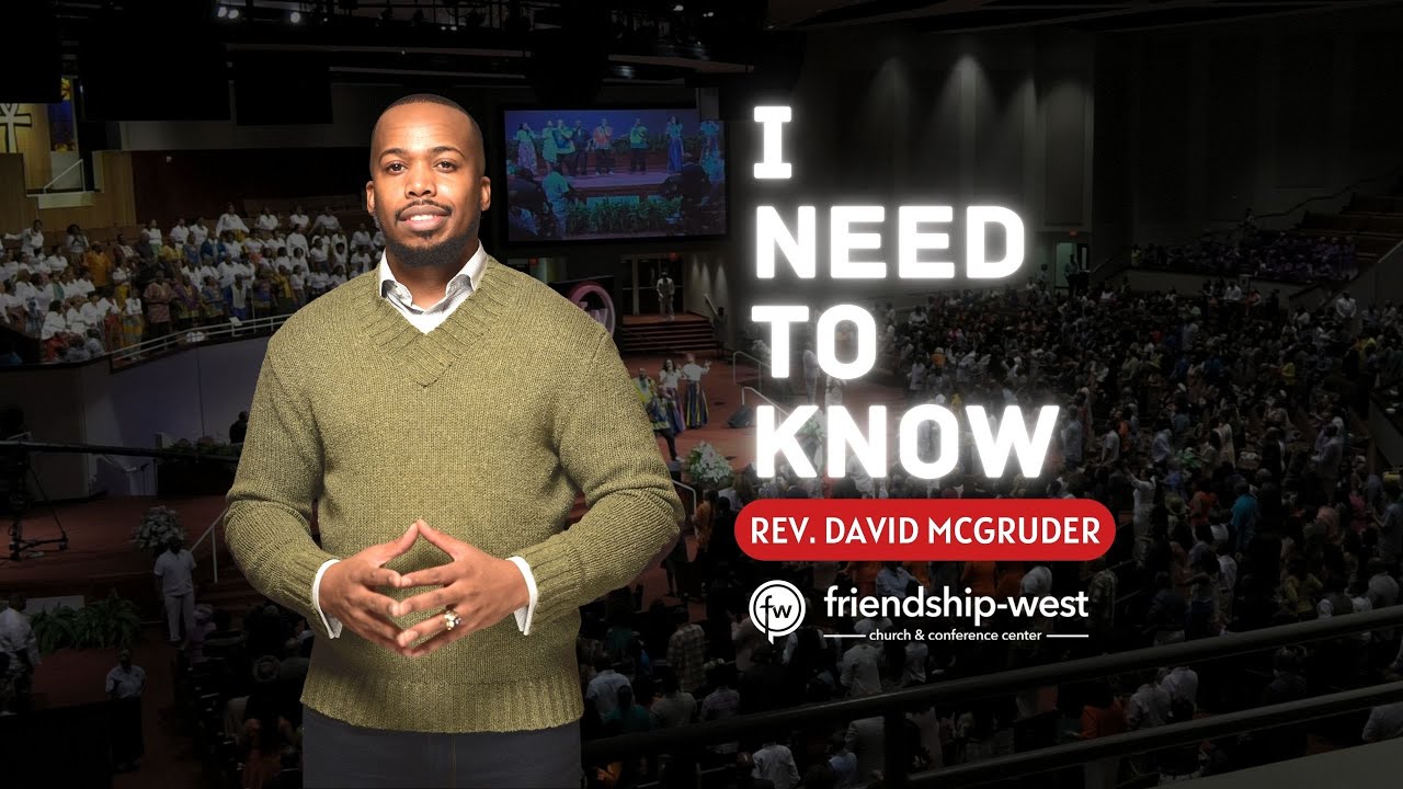 I NEED TO KNOW | Rev. David Malcolm McGruder - YouTube