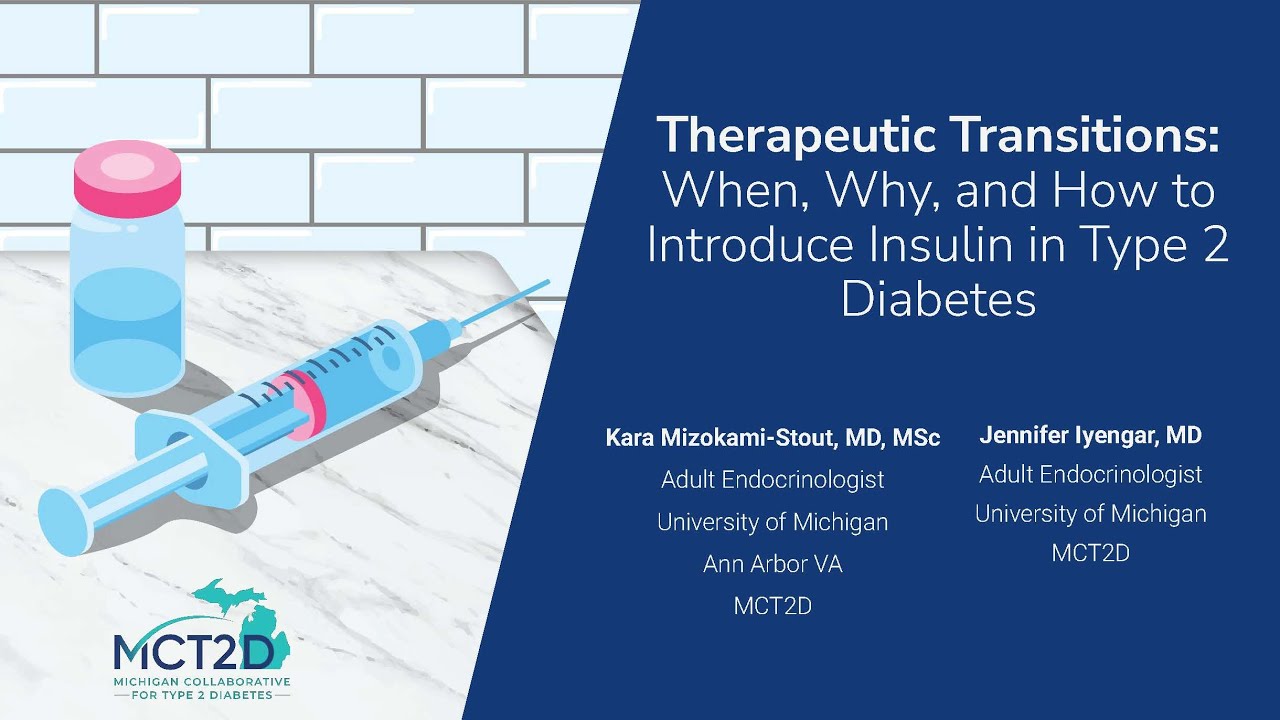 Insulin and Type 2 Diabetes, 05.16.25 (MCT2D LC Event) - YouTube