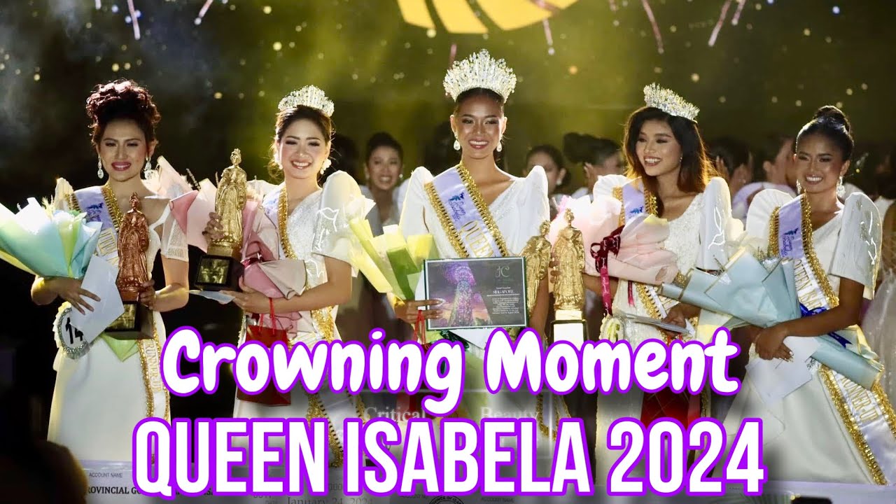Queen Isabela 2024 Announcement of Winners & Crowning Moment - YouTube