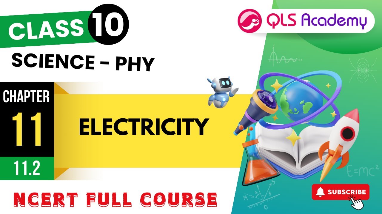 Class 10 Science Chapter 11 | Electricity | Lesson 11.2 | Latest NCERT ...