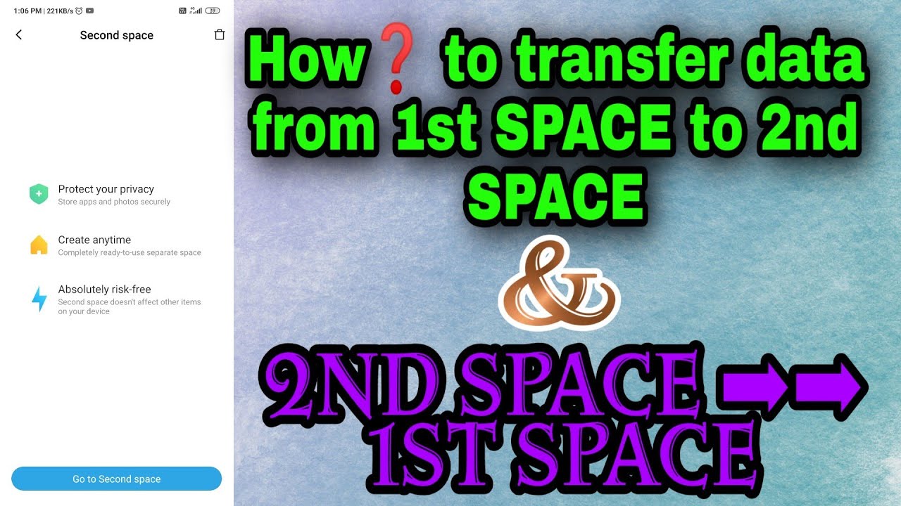 How to transfer data from FIRST SPACE to SECOND SAPCE | Redmi mobile ...