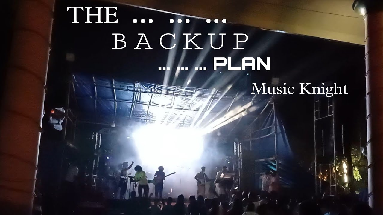 Naakka Mukka... Song. The Backup Plan Music night - YouTube