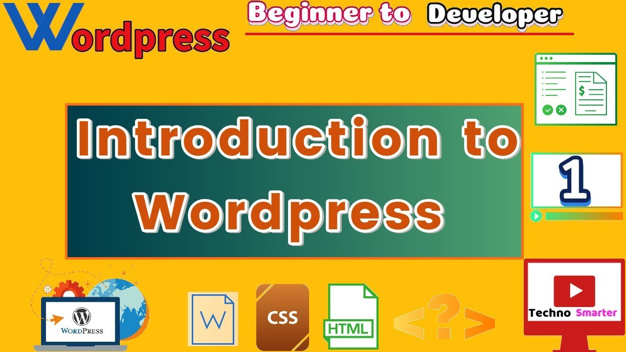 Introduction to WordPress | WordPress tutorials |Beginner to developer ...