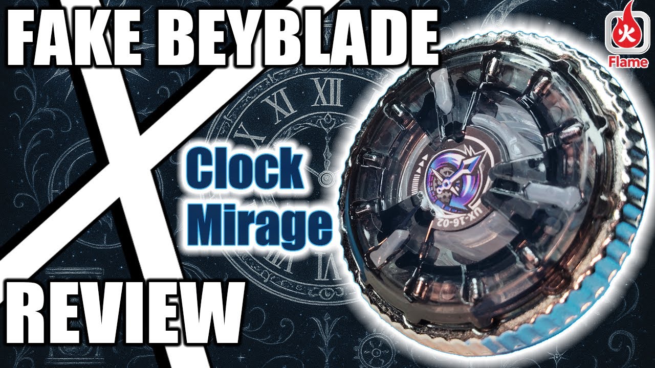 FAKE Clock Mirage Beyblade X Review Flame Brand - YouTube