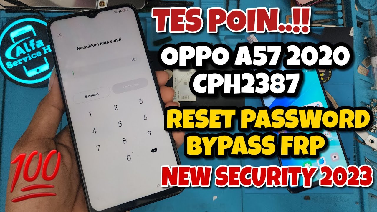 Tes Poin?Reset Oppo A57 Cph2387 Lupa Password & Bypass Frp New Method ...