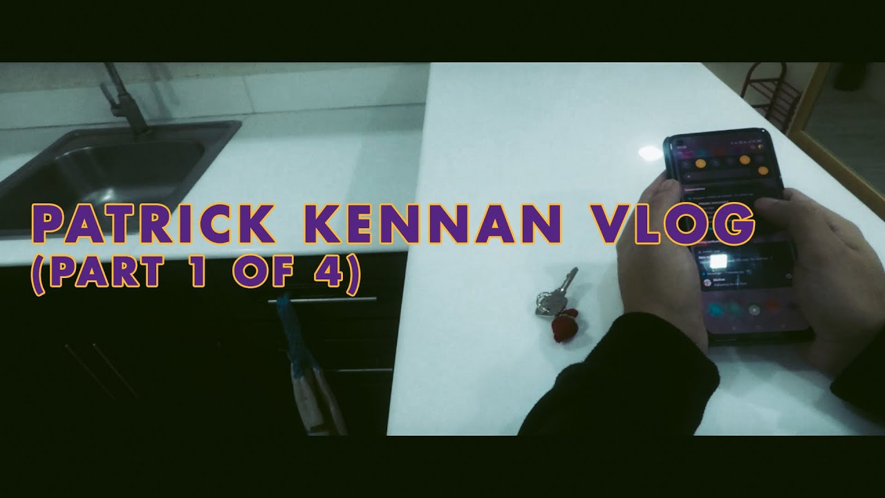 Patrick Kennan Vlog (Part 1 of 4) - YouTube