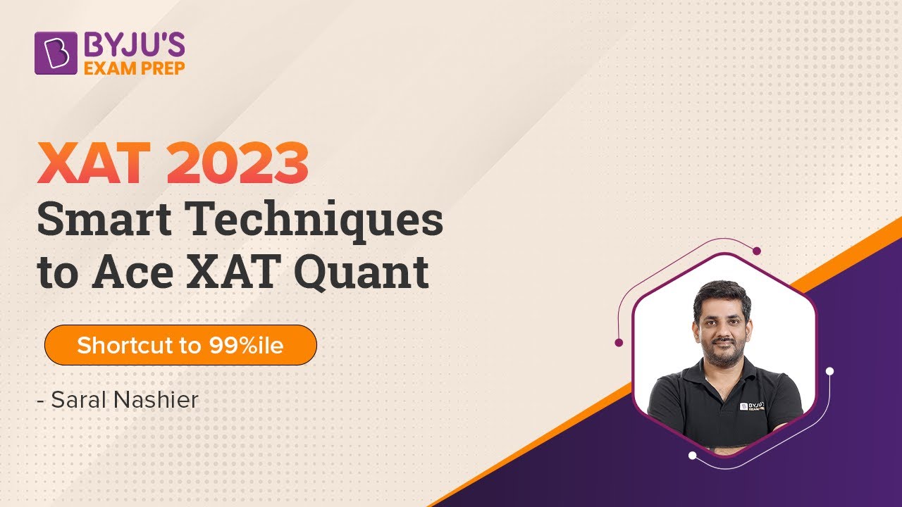 Smart Techniques to Ace XAT Quant Section | Shortcut to Score 99+%ile in XAT 2023 Exam #xatquant ...