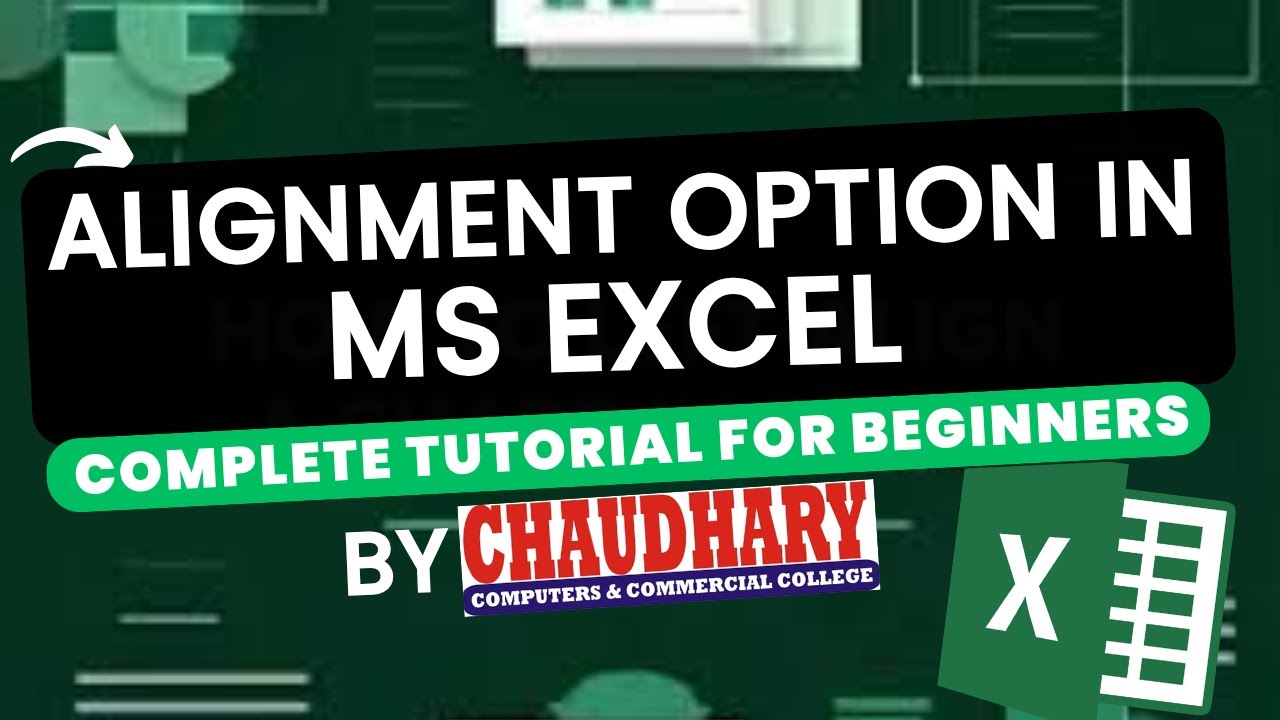 Alignment Option in MS Excel | Complete Tutorial for Beginners | By ...