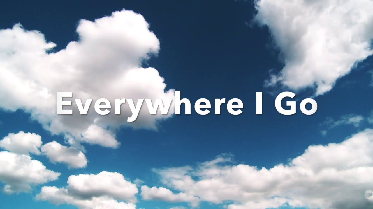 Everywhere I Go | Instrumental with Lyrics - YouTube