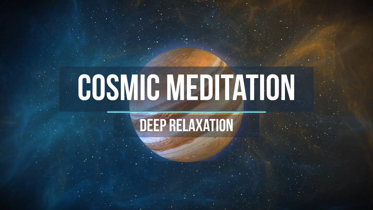 Meditations Among the Stars: A Celestial Journey of Relaxation - YouTube