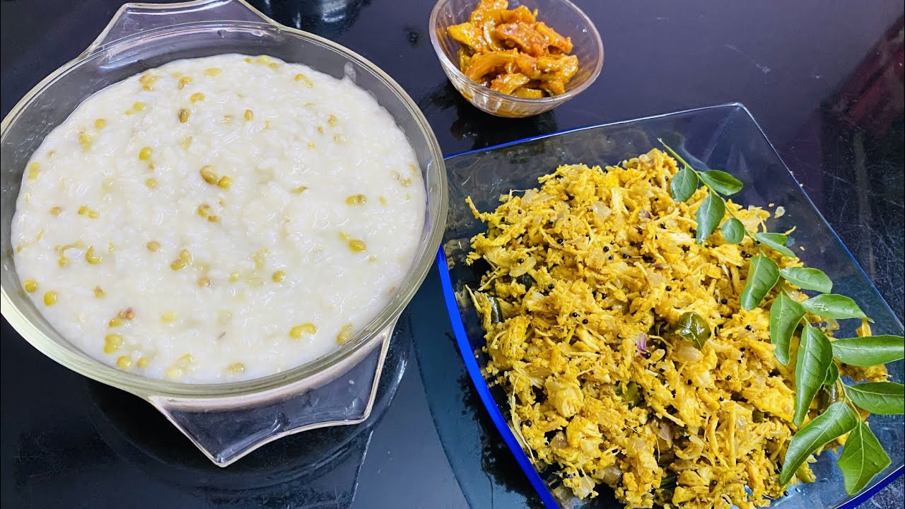 Ponni Ari Kanji | Chicken Thoran | Super Combination| Healthy Food ...
