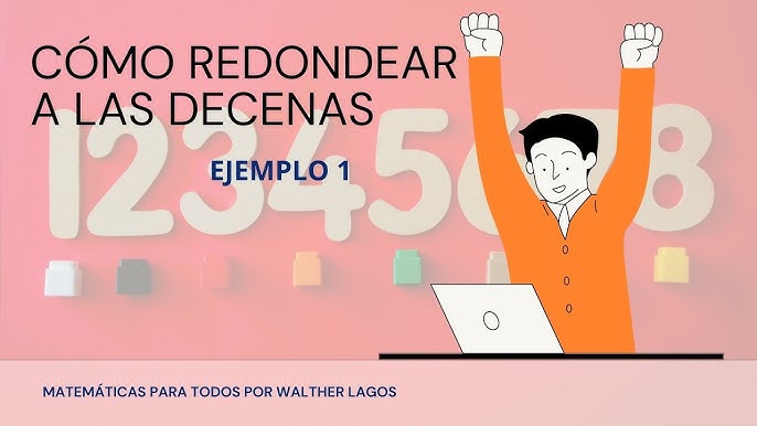 Redondear Números A Decenas