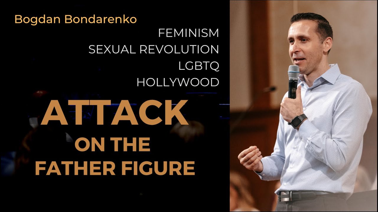 Attack on the Father Figure | Bogdan Bondarenko | June 17, 2023 ...