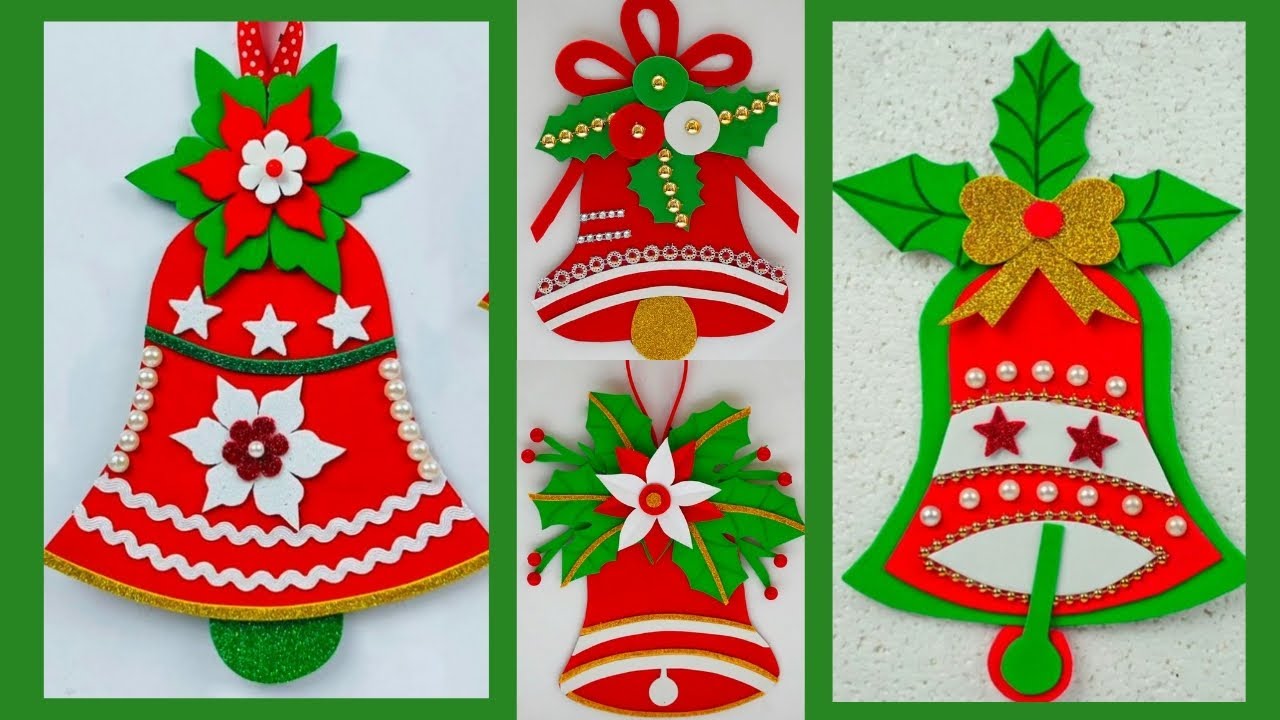 4 Easy Christmas bell Ornaments | How to make a very easy Christmas ...