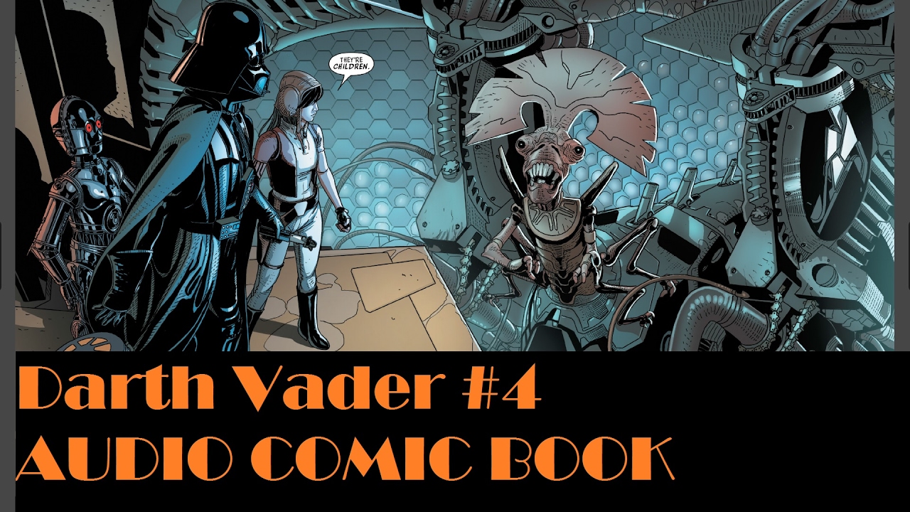 Star Wars: DARTH VADER Book 1 Part 4 *AUDIO COMIC BOOK* - YouTube