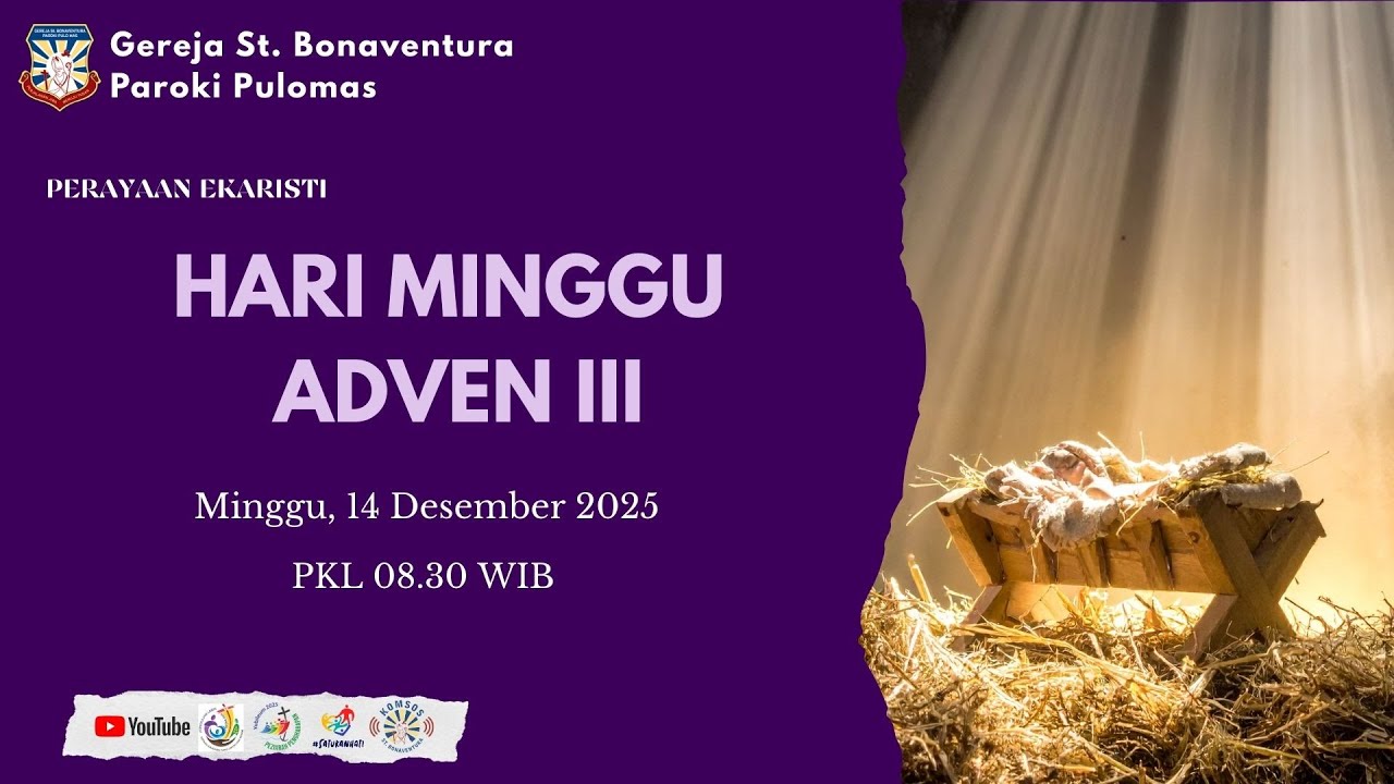 Misa Mingguan,Minggu 14 Desember2025 08.30 WIB, Paroki PuloMas,St ...