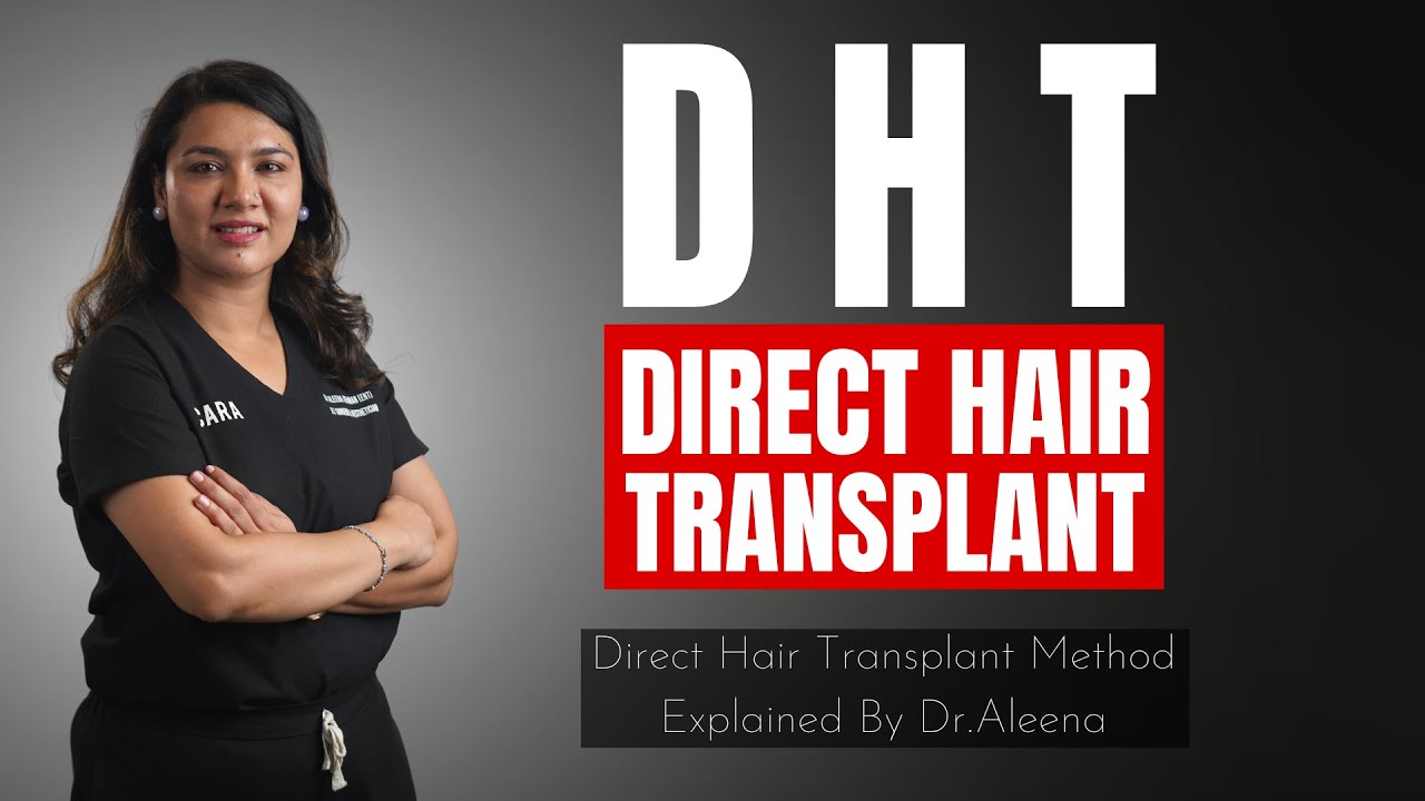 What is Direct Hair Transplant ? All you need to know about dht. - YouTube