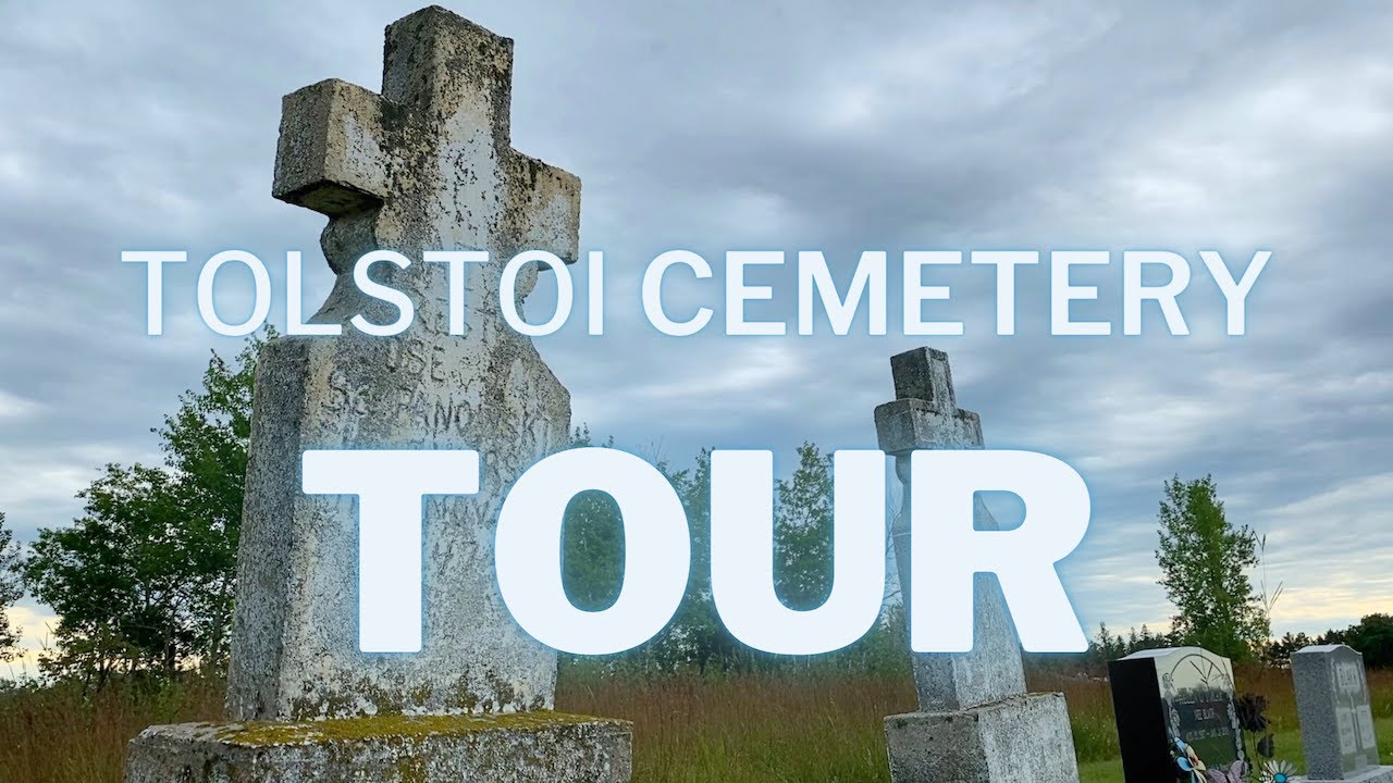 Tolstoi Cemetery Tour | Manitoba, Canada | 1,000 Cemeteries Project ...