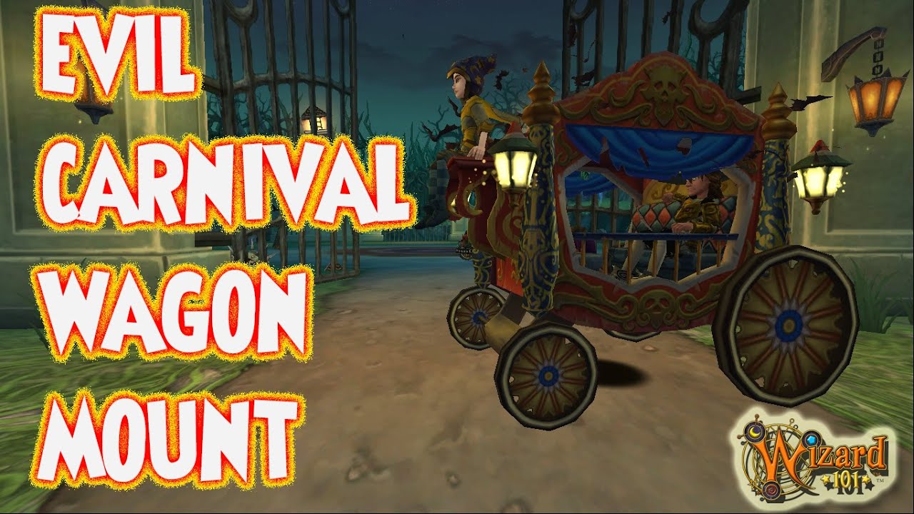 Wizard101: EVIL CARNIVAL WAGON Mount Review - YouTube