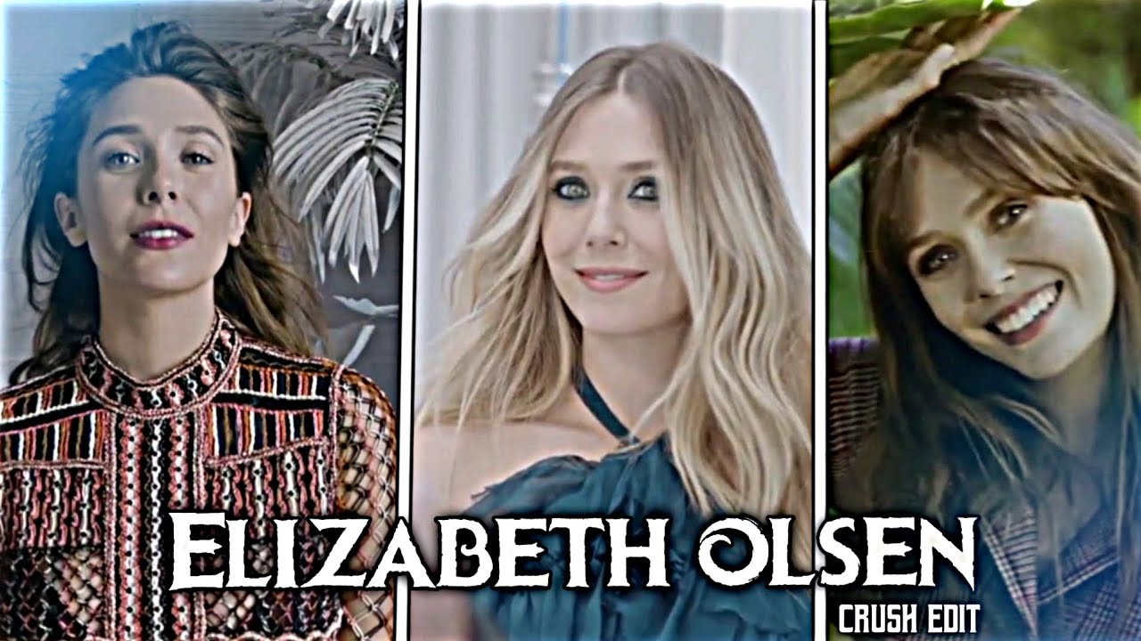 Elizabeth Olsen x Ask Edit 🔥| Elizabeth 🥵 Crush Edit | Elizabeth 4K ...