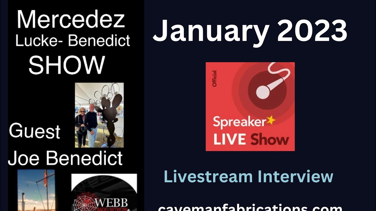 Tucson Artist Joe Benedict on The Mercedez Lucke-Benedict Show January ...