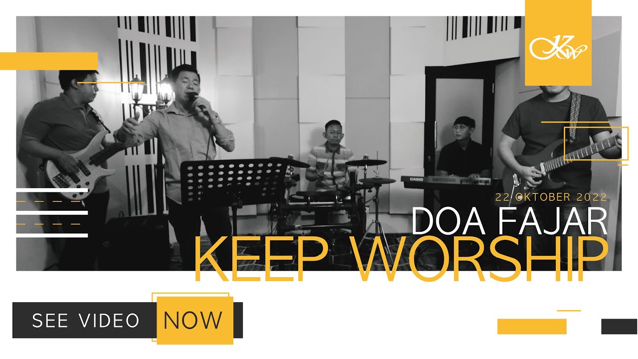 Doa Fajar | Keep Worship | 22 Oktober 2022 - YouTube