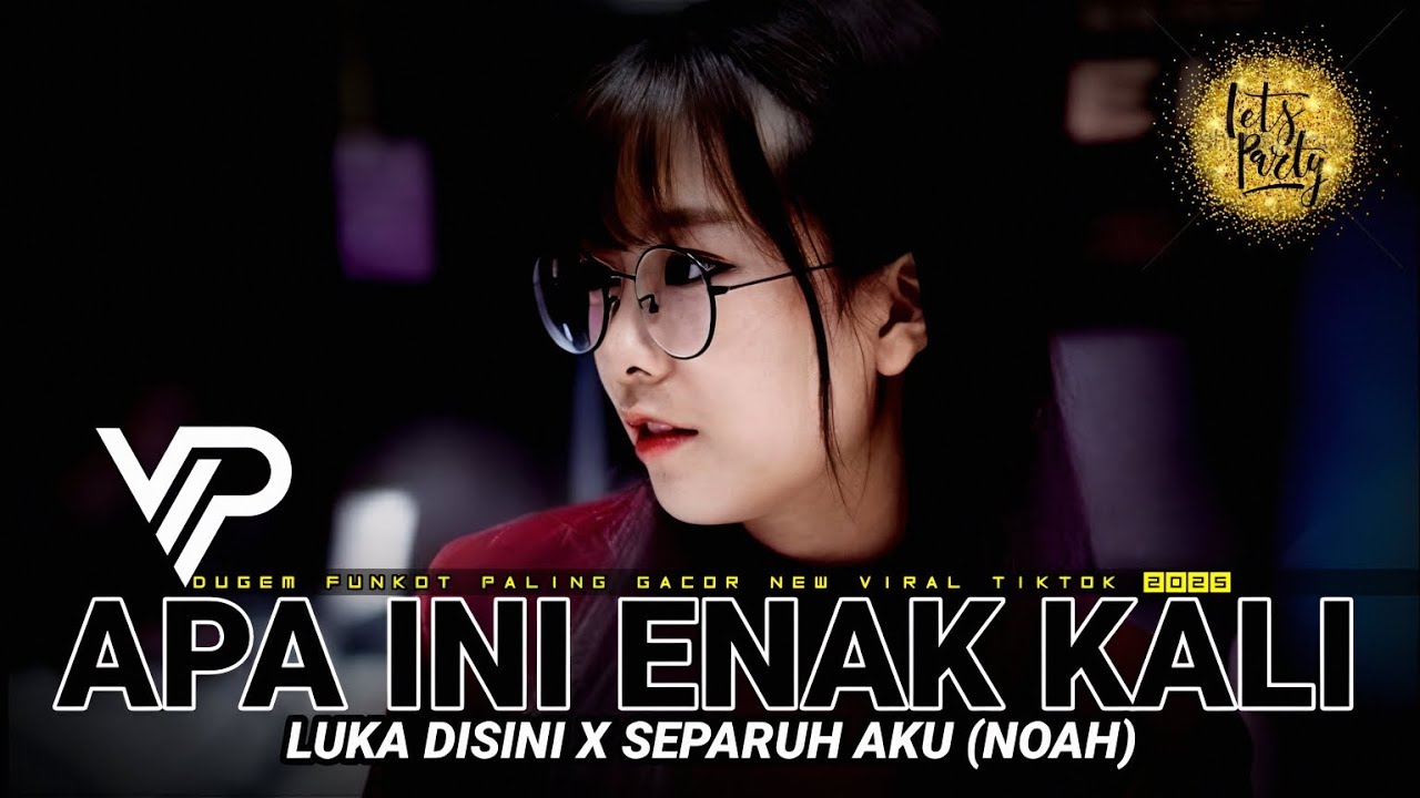 DUGEM APA INI ENAK KALI X LUKA DISINI NEW SPECIAL REQUEST INDRA EZSCO ...