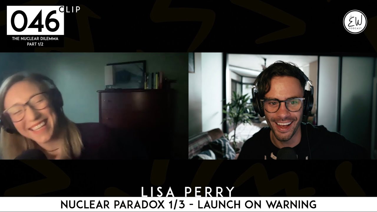 E46C1: Lisa Perry on the nuclear policy of LAUNCH ON WARNING - YouTube