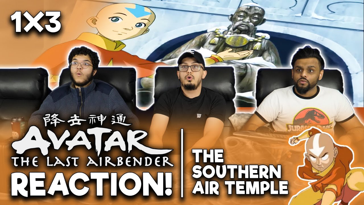 Avatar: The Last Airbender | 1x3 | "The Southern Air Temple" | REACTION ...
