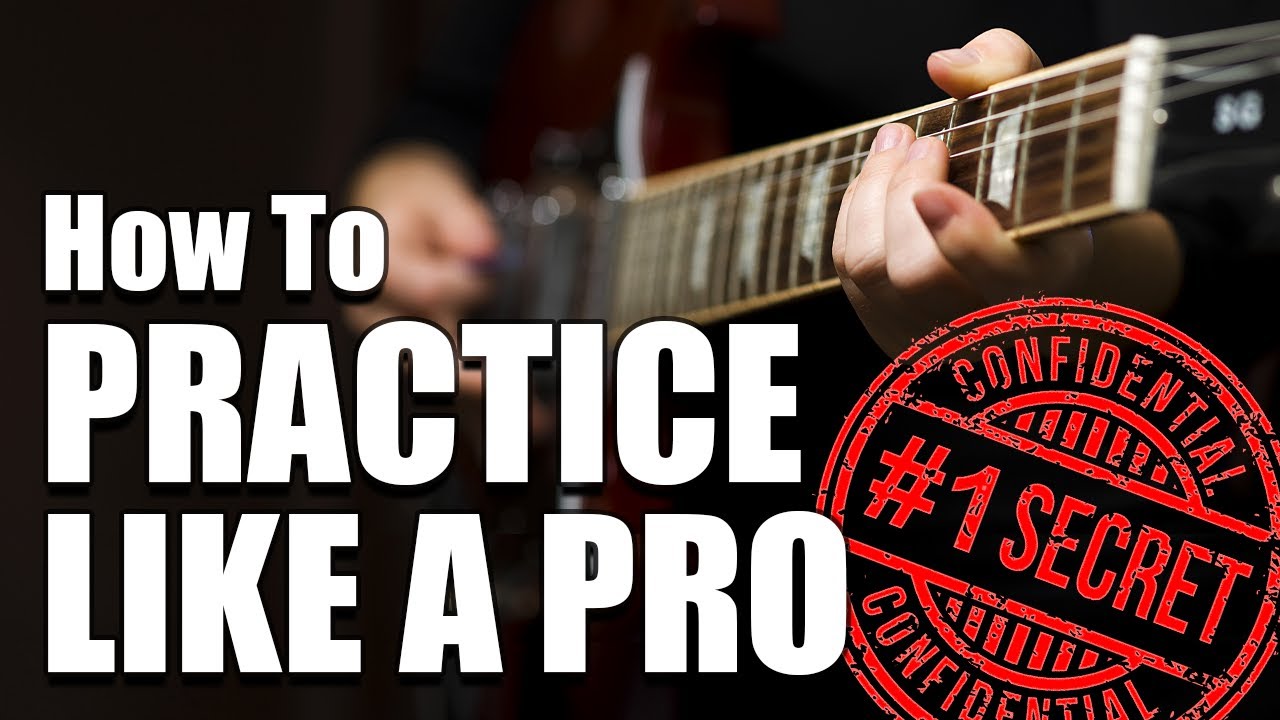 How to practice like a pro - Get to the ultimate level - YouTube