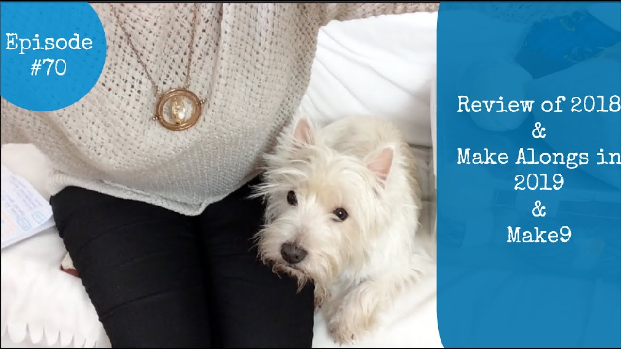 Anna Knitter Podcast Episode #70 - Review of the year, Make Alongs and ...