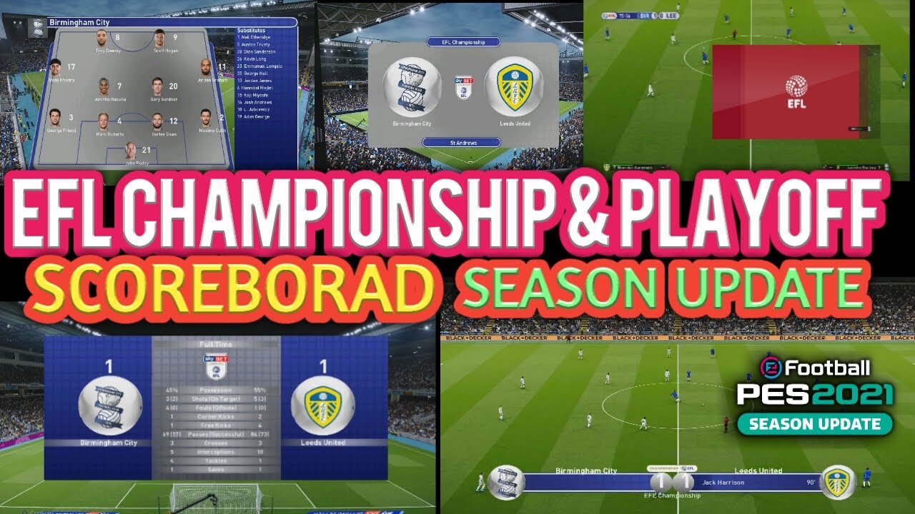 PES 2021 Scoreboard Spoiler EFL Champioship & Playoffs - YouTube