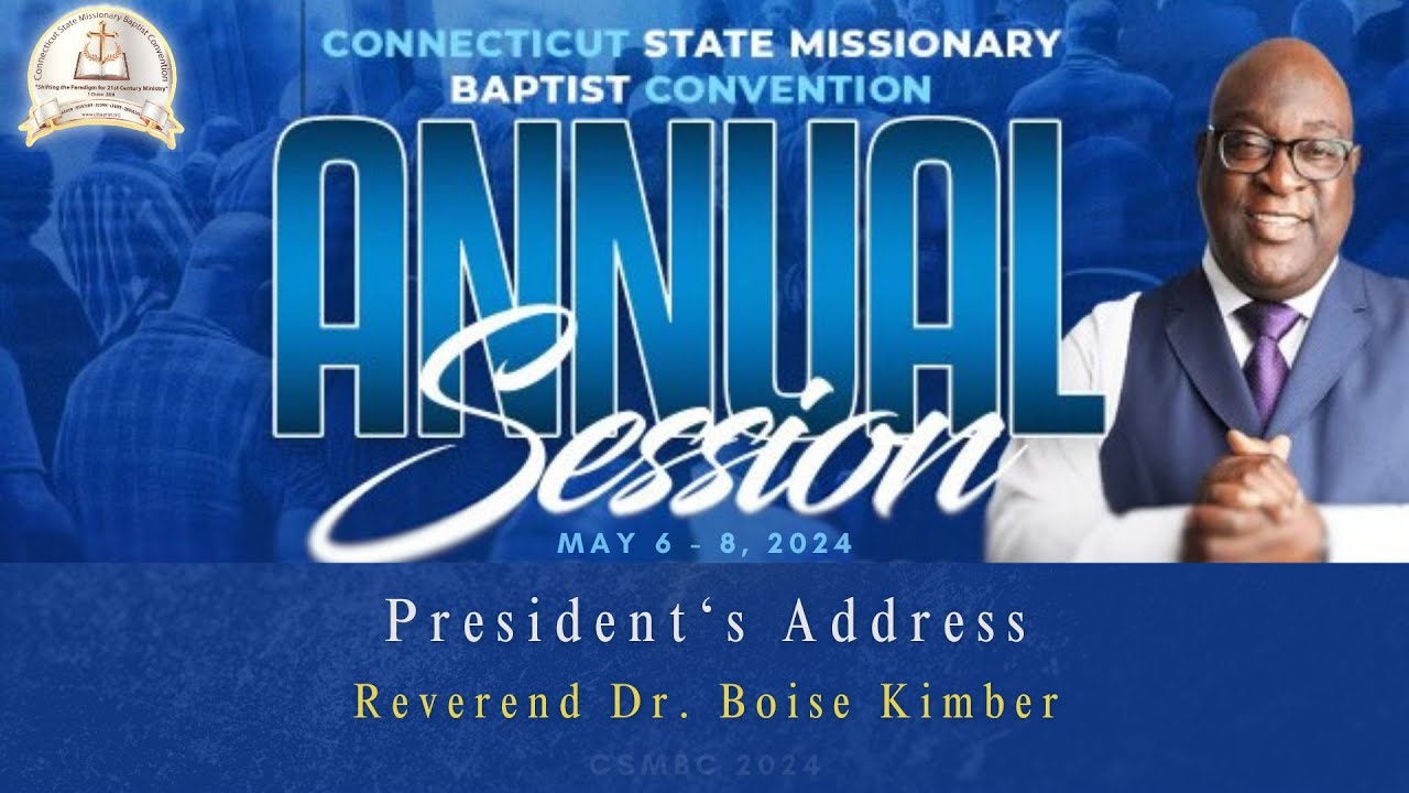 President's address 2024 - Rev. Dr. Boise Kimber, CSMBC President - YouTube