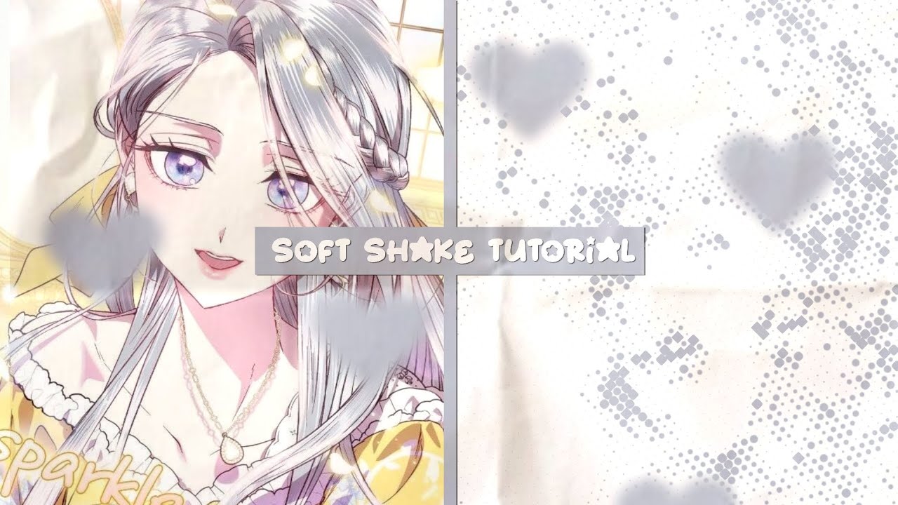 Soft Shake Tutorial Alight Motion Youtube 5246