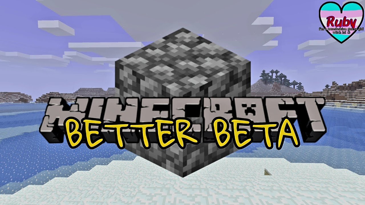Minecraft Better Beta #013 : a video you should not watch, please don't ...