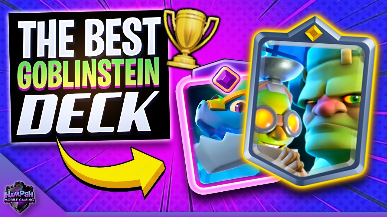 The BEST Goblinstein Deck That NO ONE Will Expect in Clash Royale - YouTube
