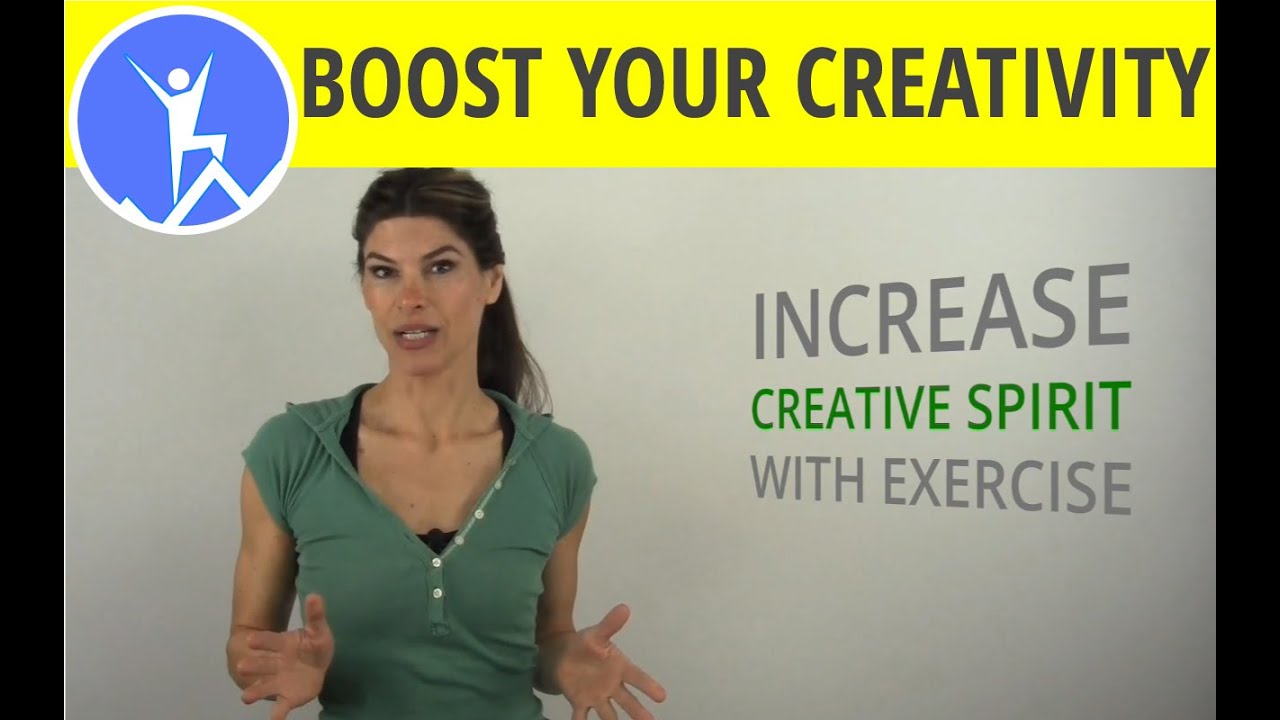 Three Ways To Increase Your Creative Spirit Through Exercise - YouTube