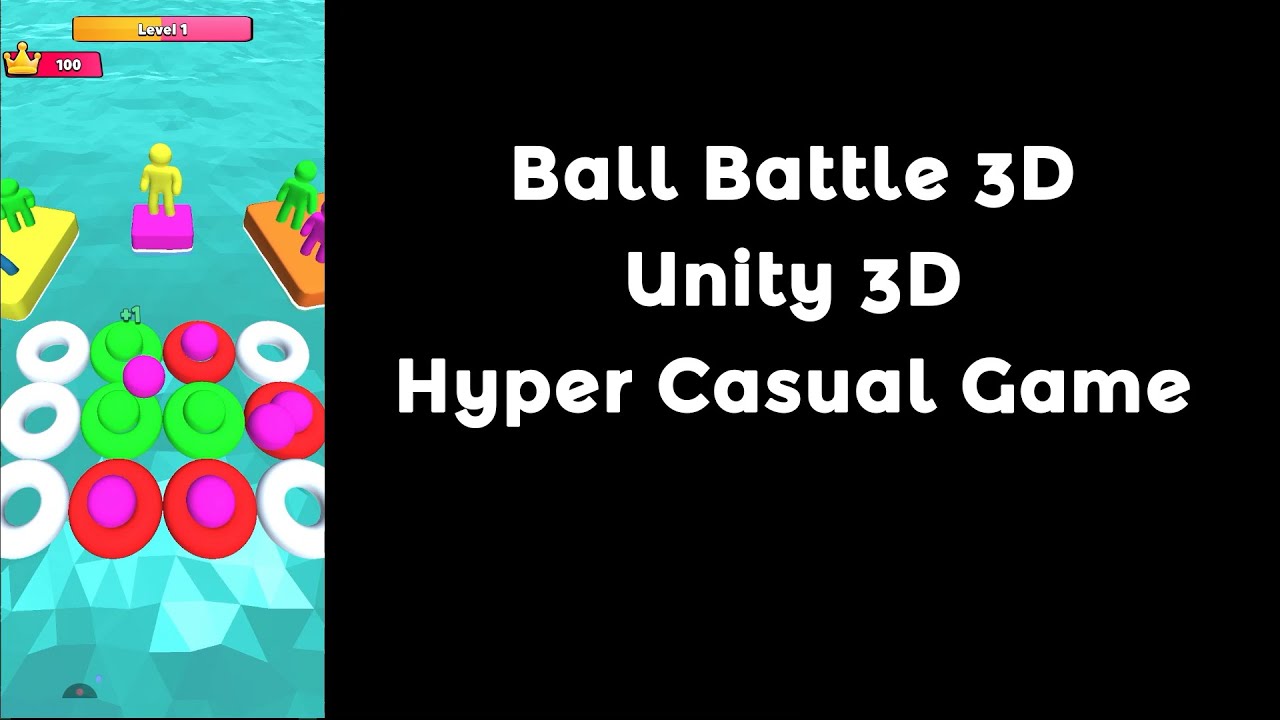 Ball Battle 3D Unity Source Code | Unity Hyper Casual Game Template | Unity 3D Game - YouTube