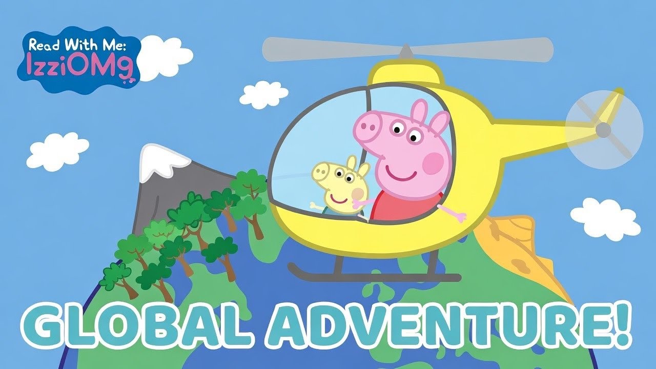 Peppa Pig Book - Around the World With Peppa | Read Aloud Animated ...