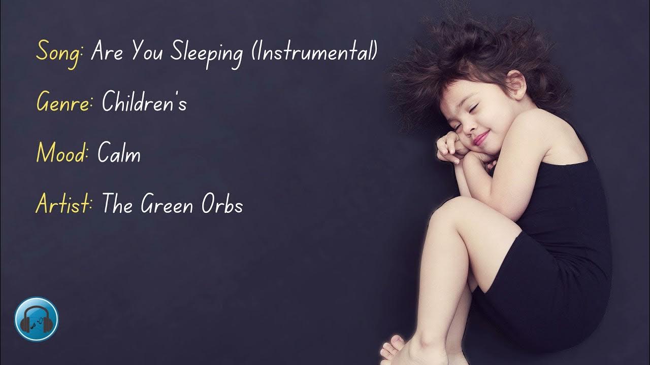 Song: Are You Sleeping (Instrumental) | Children's | Calm | The Green ...