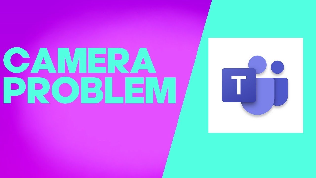How to Fix and Solve Your Camera on Microsoft Teams on Any Android ...