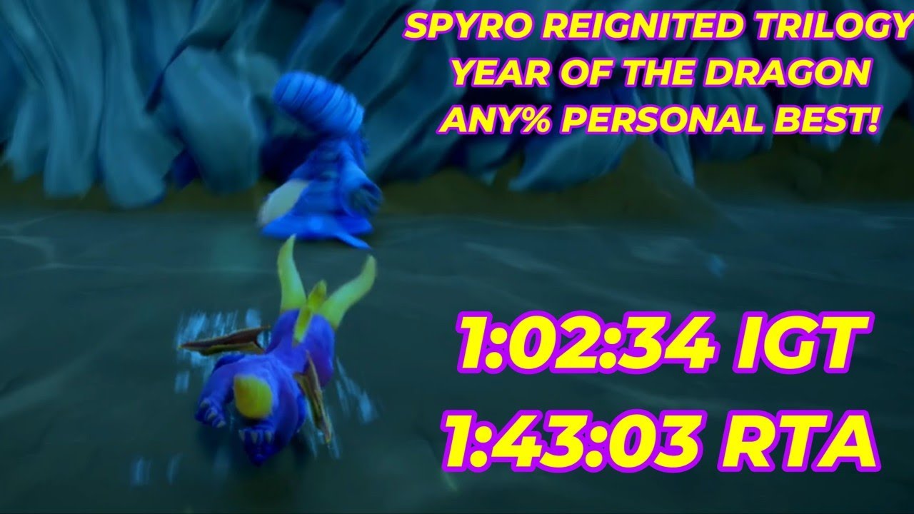 Spyro Reignited Trilogy (Year Of The Dragon) Any% Old PB 1:02:34 IGT ...