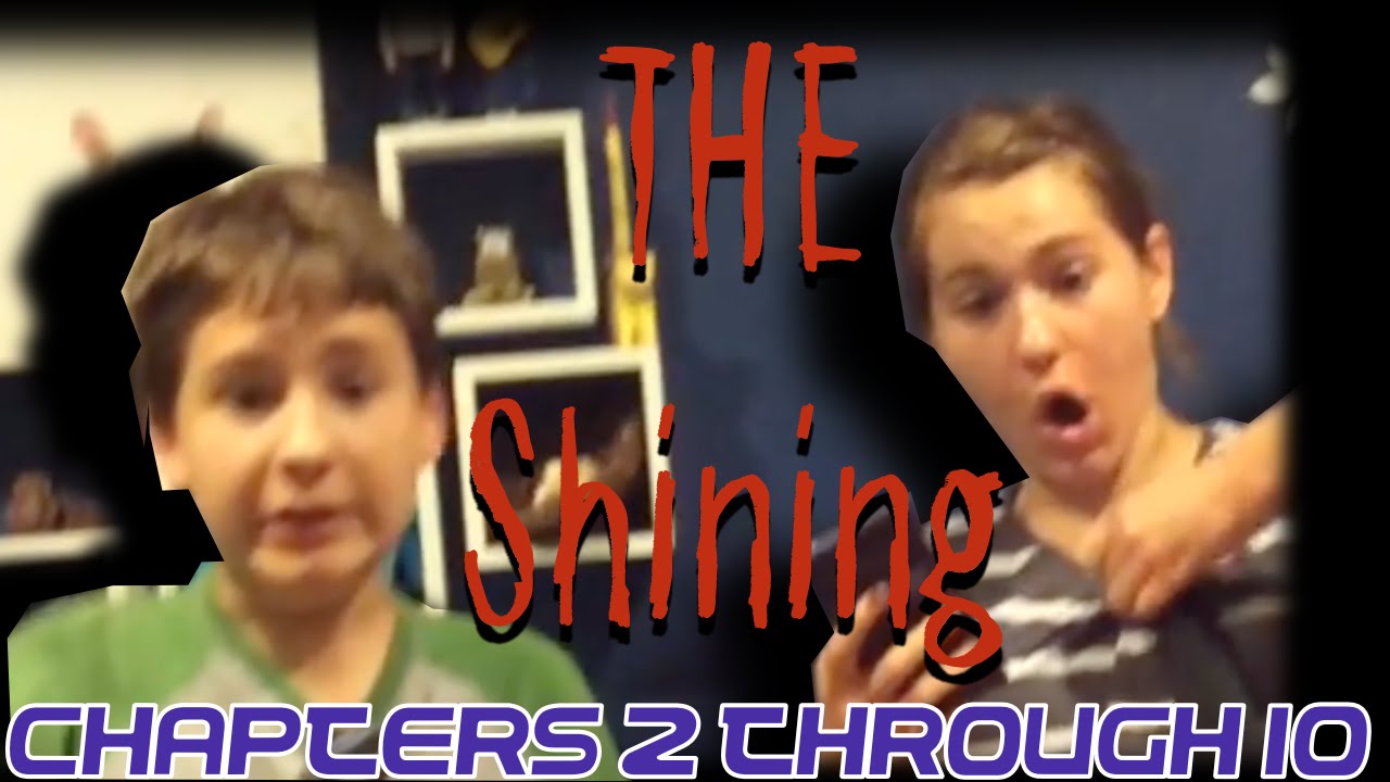 The Reading of the Shining : Chapters 2-10 : Summary and Predictions ...