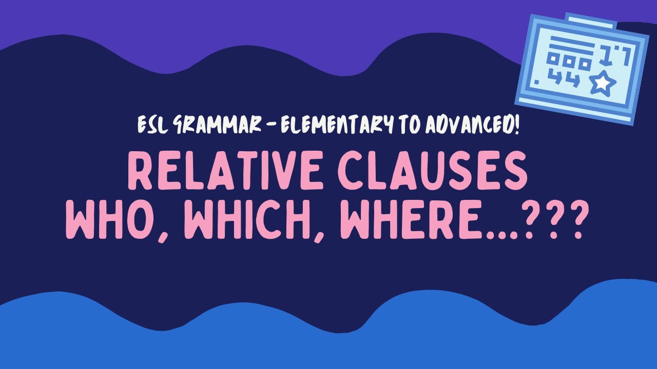 English Grammar Relative Clauses Relative Pronouns Reduced Relative english-grammar-relative-clauses-relative-pronouns-reduced-relative