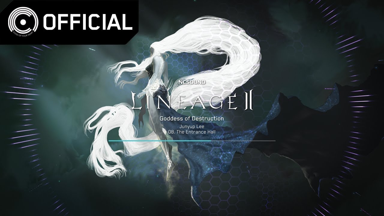 [Lineage 2 OST] 파멸의 여신 (Goddess of Destruction) - 08 광장에서 (The Entrance ...